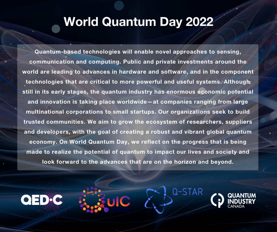 World Quantum Day 2022 Joint Statement (QED-C, QuIC, Q-STAR QIC) - QuIC