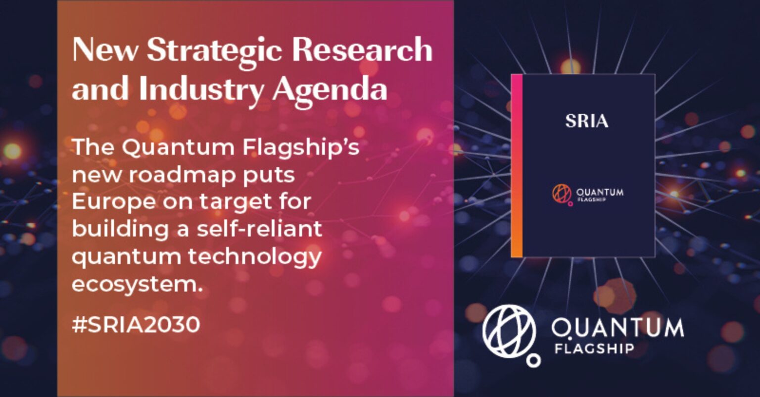 Quantum Flagship unveiled the Strategic Research and Industry Agenda ...